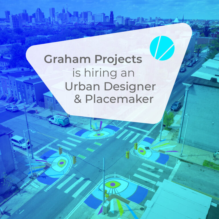 Graham projects is Hiring an Urban Designer & Placemaker – Graham Projects